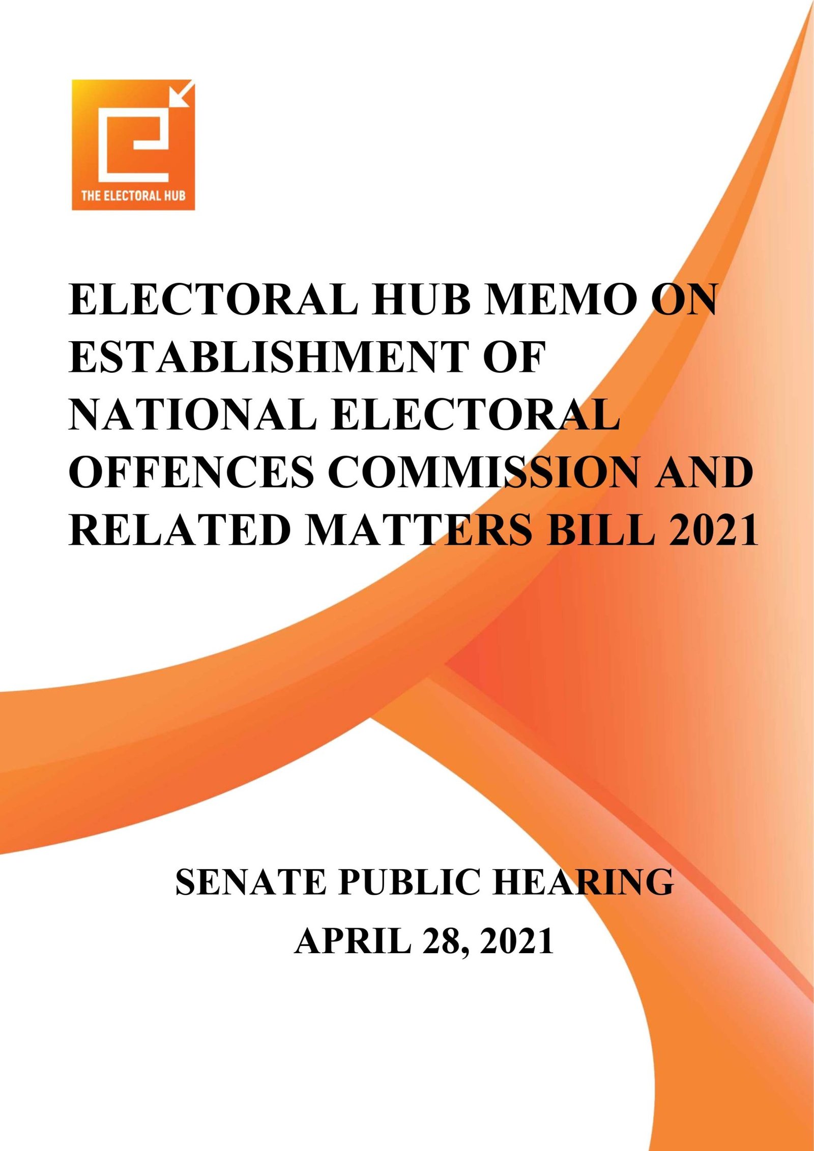 Electoral Hub Memo on Establishment of Nation Election Offences ...